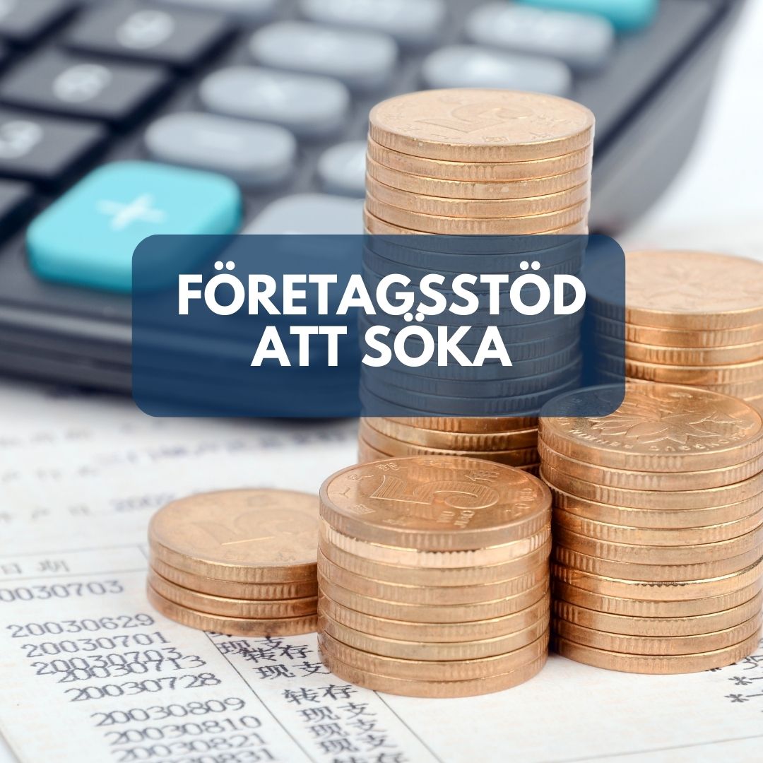 Företagsstöd att söka vid investering och företagsutveckling