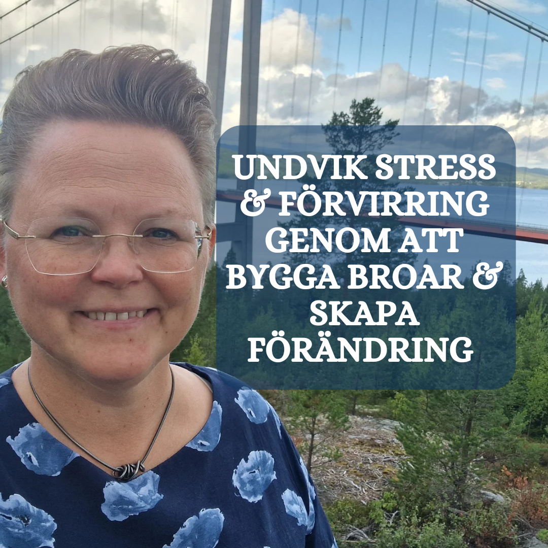 Undvik glapp genom att bygga broar och processer för att undvika stress ...