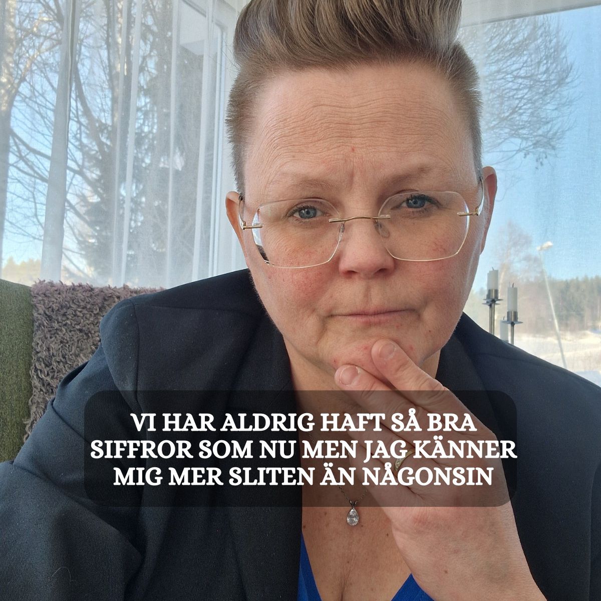Vi har bra siffror men jag känner mig sliten - Body Å Brain